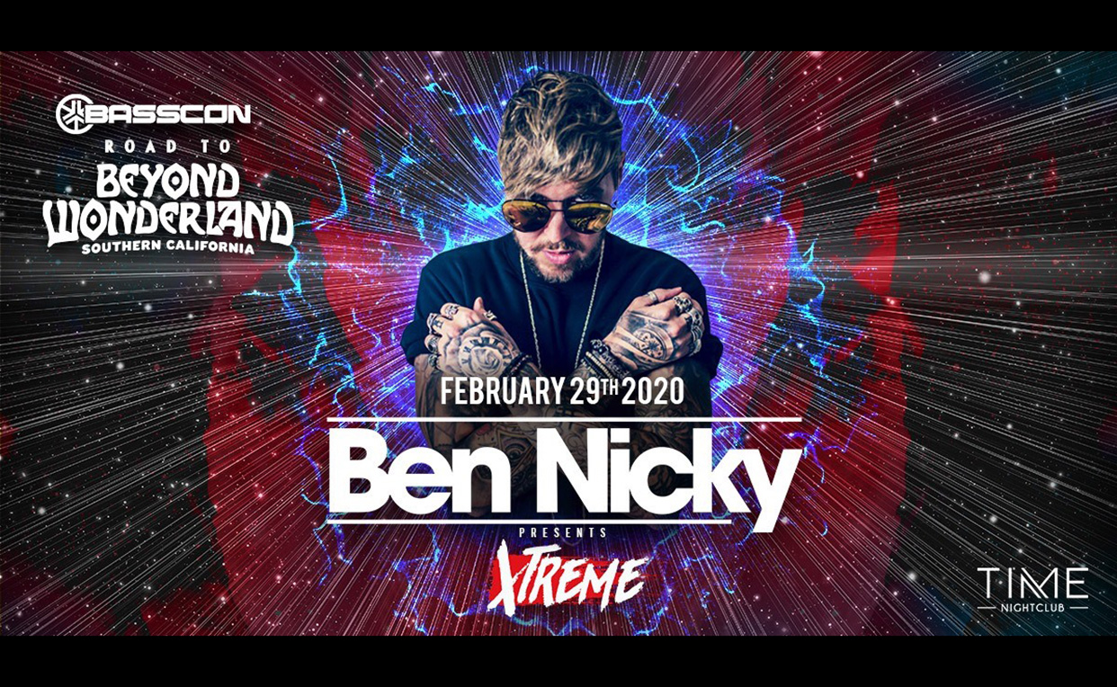 Ben Nicky presents Xtreme-Saturday, February 29, 2020-Costa Mesa, CA ...