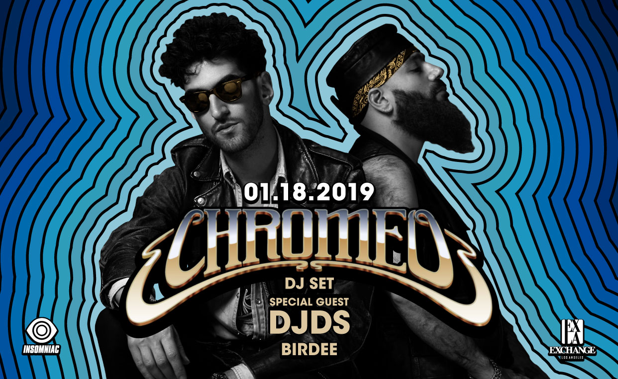 Chromeo (DJ Set) – Insomniac