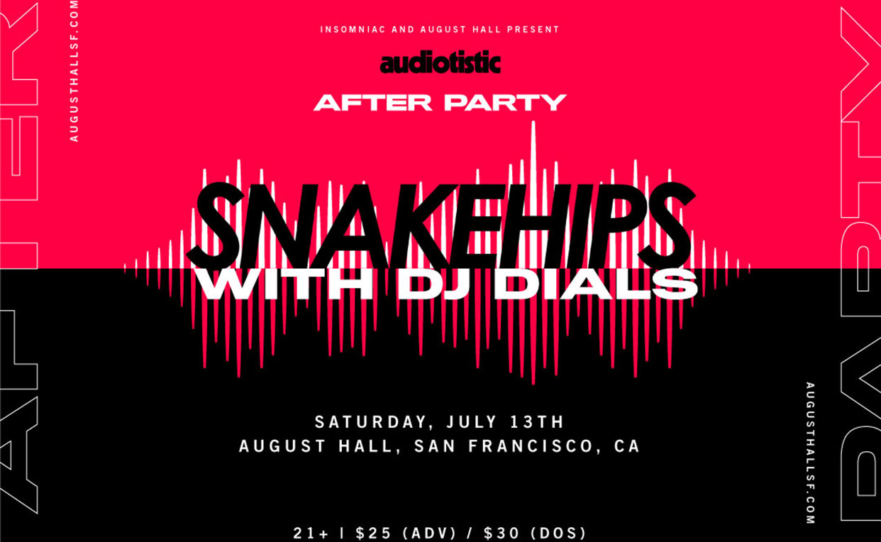 Snakehips with DJ Dials – Insomniac
