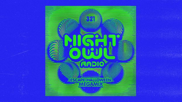 ‘Night Owl Radio’ 321 ft. Escape Halloween 2021 Mega-Mix | Insomniac
