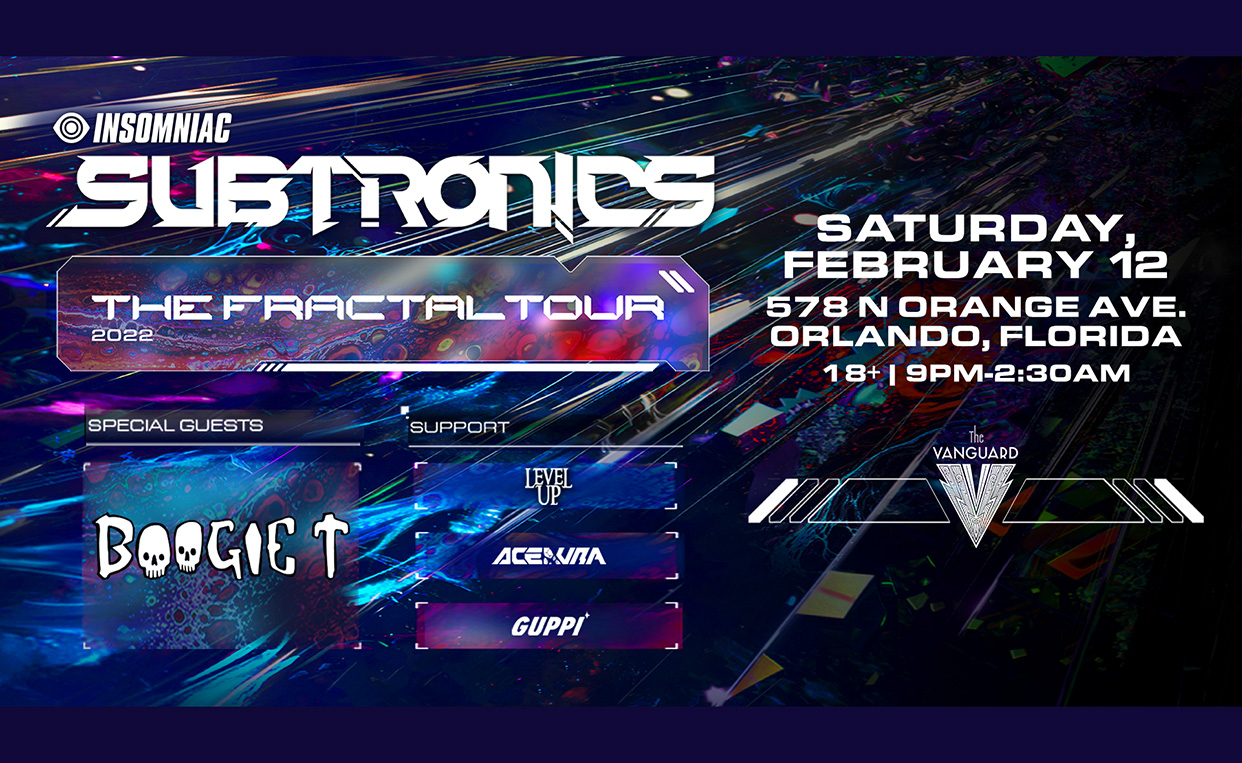 Subtronics – Insomniac