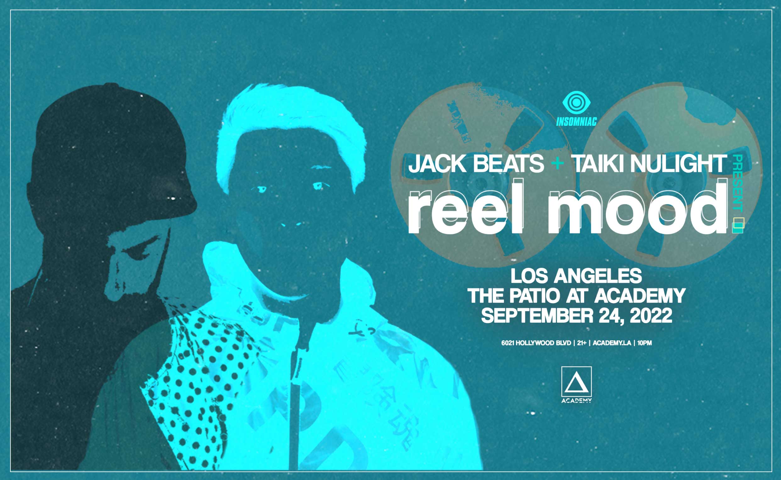Jack Beats + Taiki Nulight present Reel Mood – Insomniac