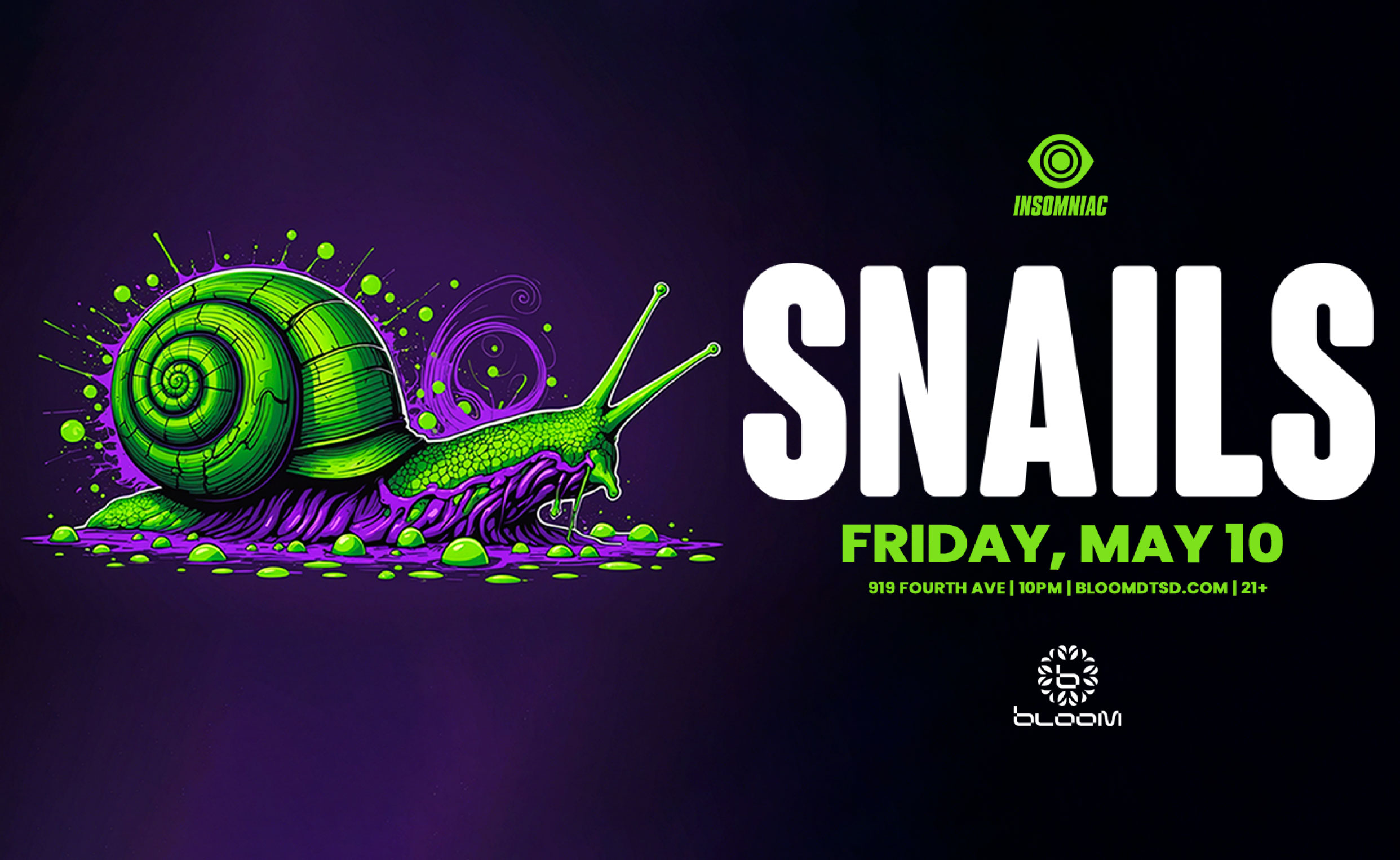 Snails – Insomniac