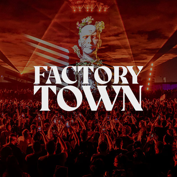 Factory Town | Insomniac