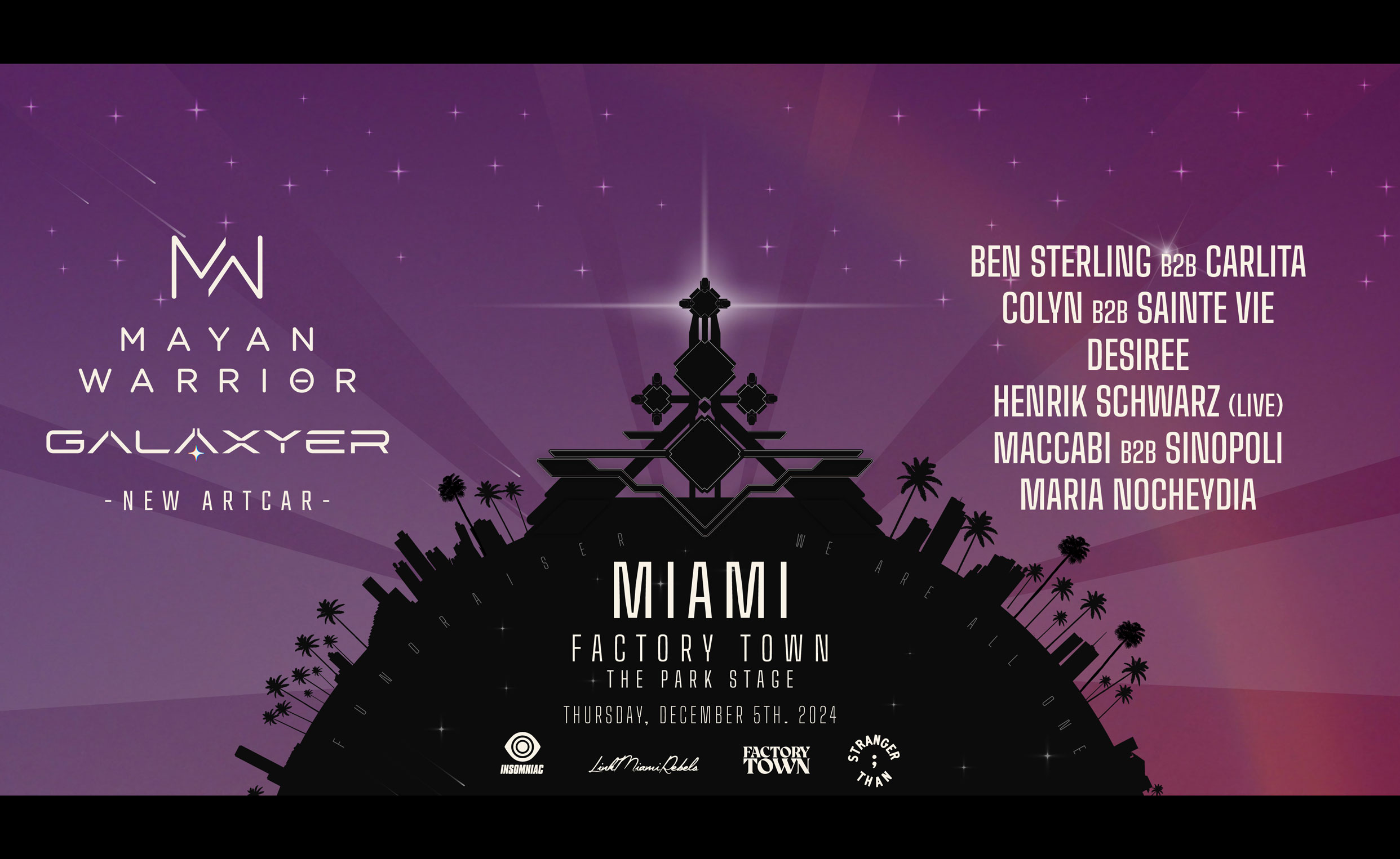 Mayan Warrior Galaxyer – Insomniac