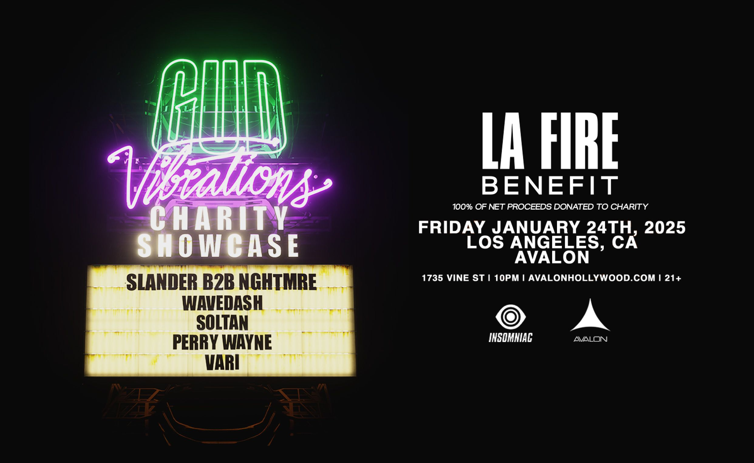 Gud Vibrations Charity Showcase – Insomniac