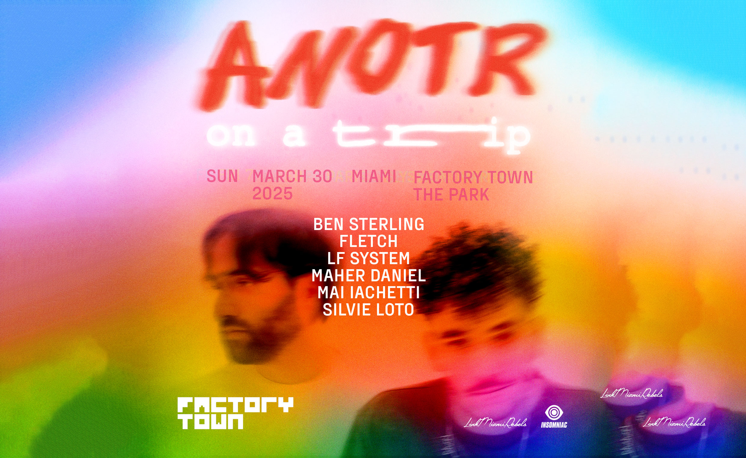 ANOTR presents “On A Trip” Album Release – Insomniac