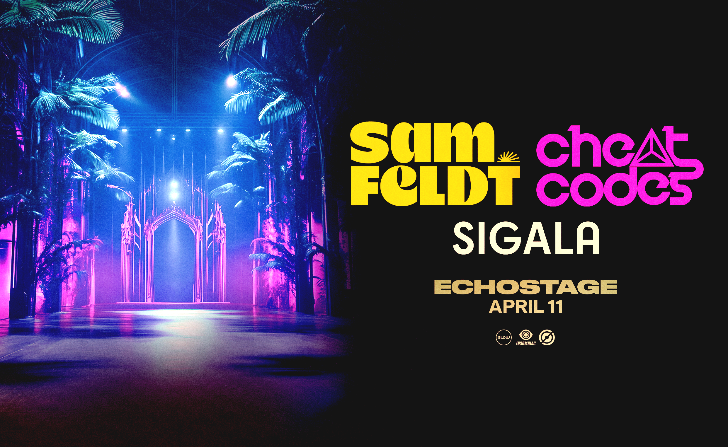 Cheat Codes x Sam Feldt with Sigala – Insomniac