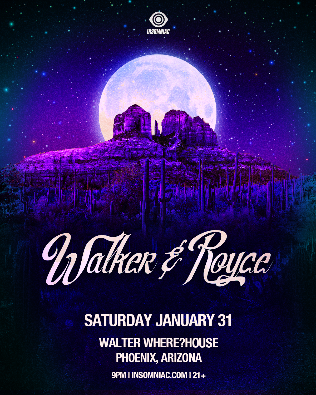 Walker & Royce in Arizona – Insomniac