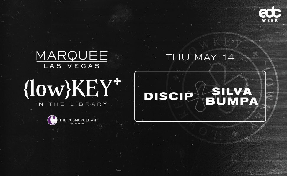 Lowkey In The Library – Discip & Silva Bumpa – Insomniac