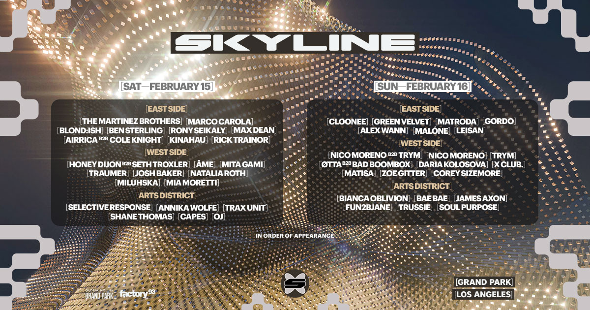 Skyline LA | February 15+16, 2025 | Gloria Molina Grand Park
