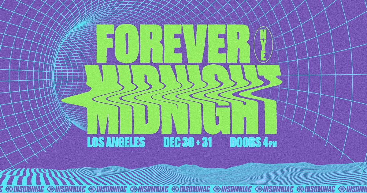 Forever Midnight LA | December 30 + 31, 2023 | LACC