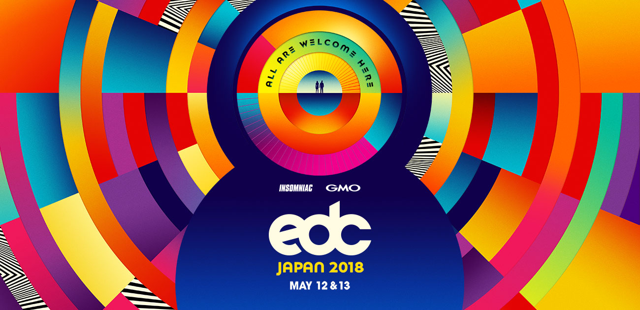 EDC Japan | May 12 & 13, 2018 | Tokyo