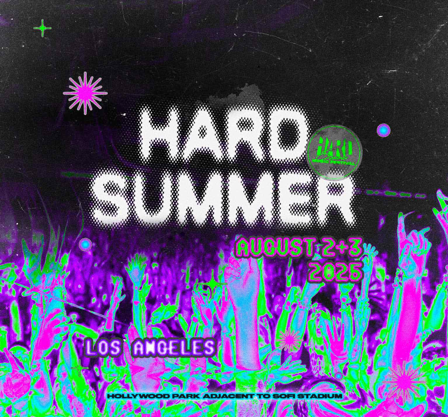 HARD Summer | August 2+3, 2025 | Los Angeles