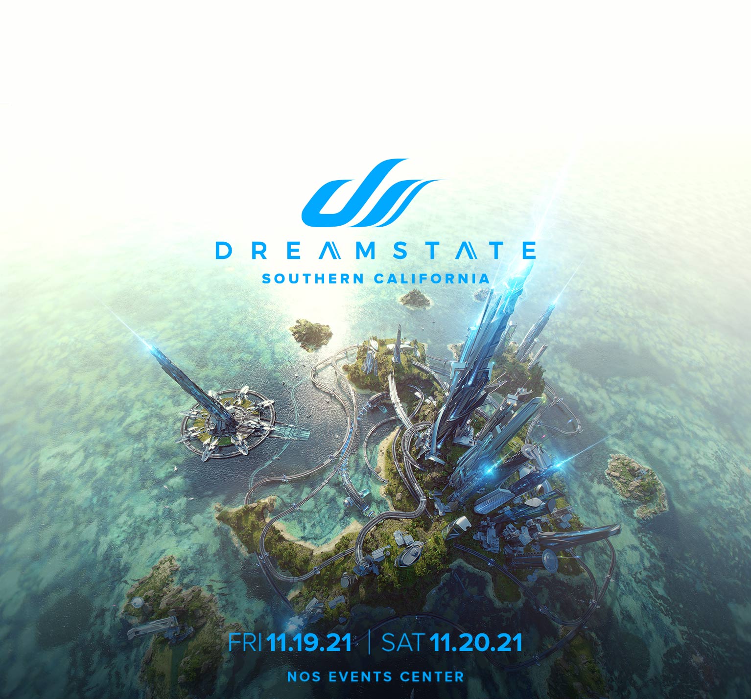 Dreamstate SoCal | November 19 & 20, 2021 | NOS Events Center