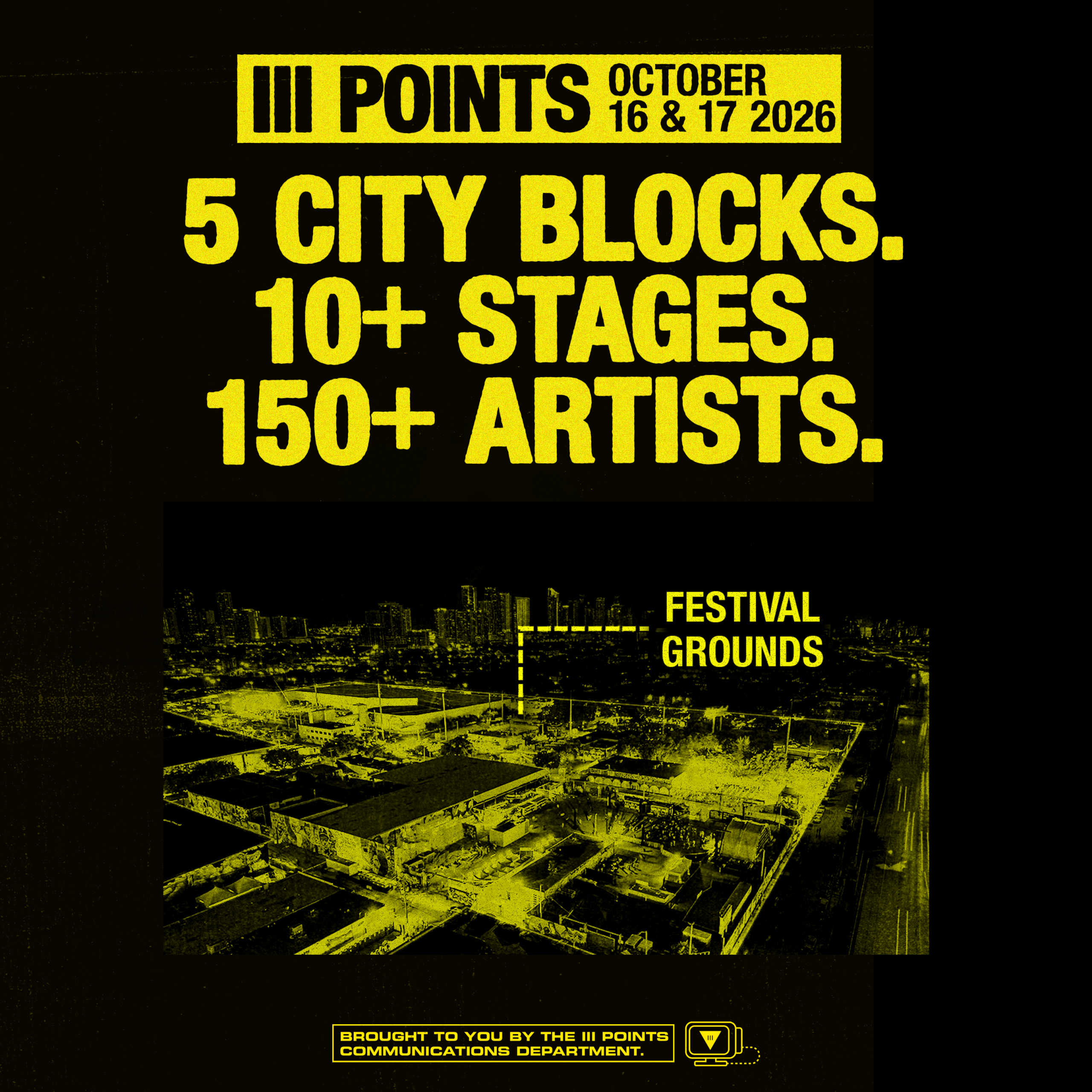 III Points Music Festival | October 16-17, 2026 | Miami, FL